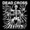 Dead Cross dejan ver la portada y tracklist de su debut – portALTERNATIVO